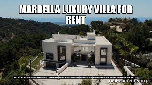 Marbella luxury villa for rent https://agent4stars.com/search-result ...