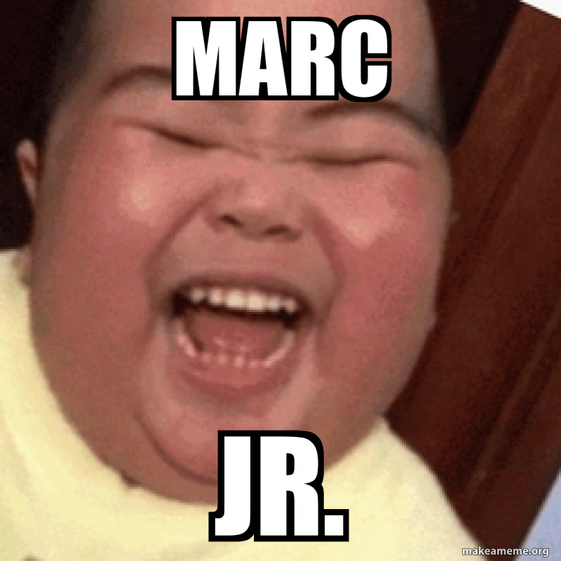 marc jr. Meme Generator