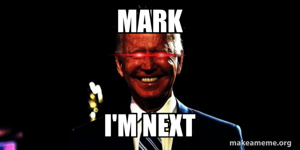 Mark I'm next - Dark Brandon Meme Generator
