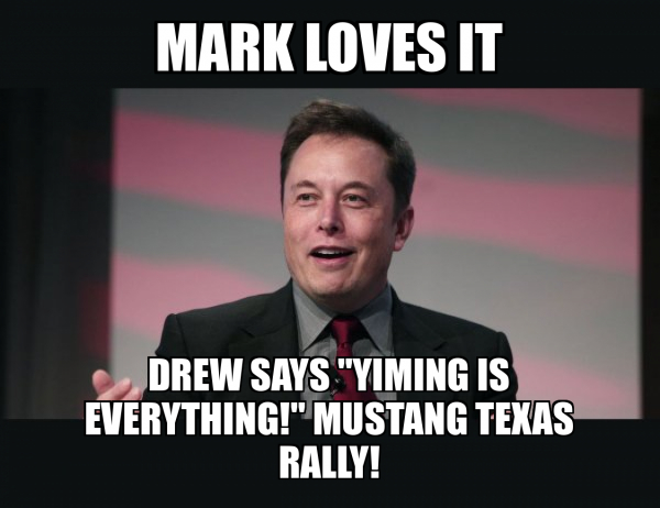Mark Loves IT Drew Says "Yiming is everything!" Mustang Texas Rally ...