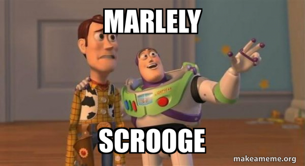 marlely scrooge - Buzz and Woody (Toy Story) Meme Meme Generator
