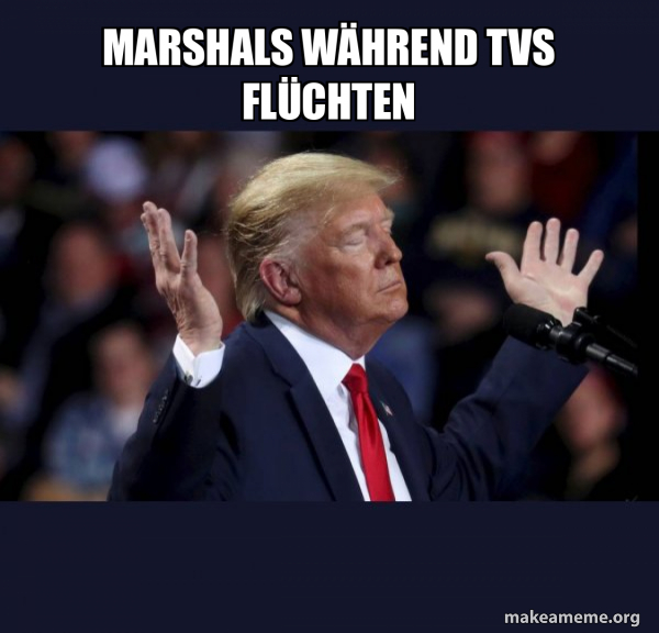 Marshals während TVs flüchten - Trump Impeached Meme Generator