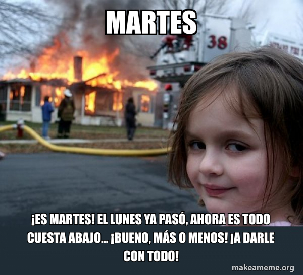 El Martes Memes El Meme Del Martes!