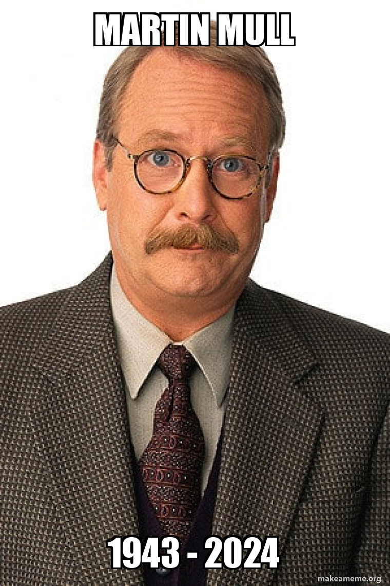 MARTIN MULL 1943 - 2024 Meme Generator