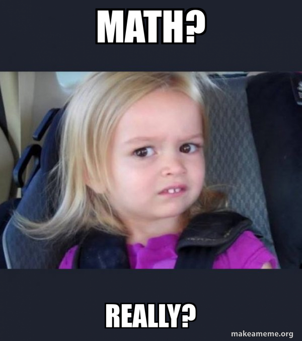 math? really? - Side-Eyes Chloe Meme Generator
