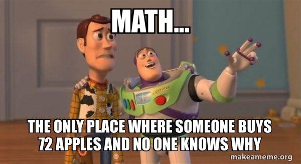 math... the only place where someone buys 72 apples and no one knows ...