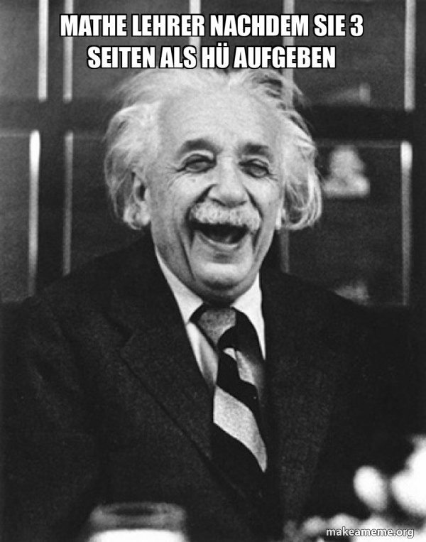 Mathe Lehrer nachdem sie 3 Seiten als Hü aufgeben - Laughing Albert ...