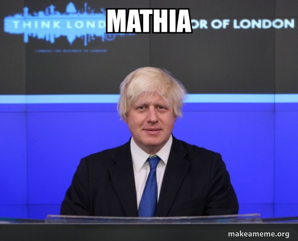 MATHIA - Boris Johnson Brexit Meme Generator