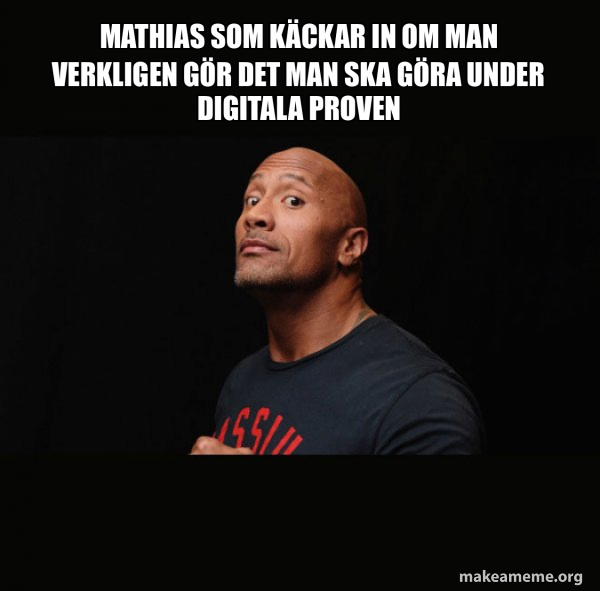 Mathias som käckar in om man verkligen gör det man ska göra under ...