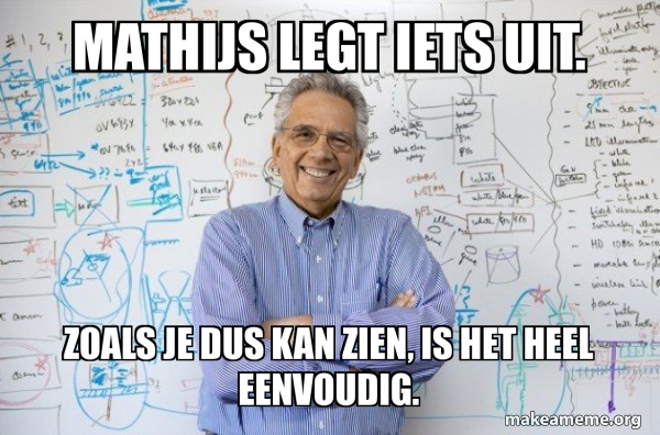 Mathijs legt iets uit. Zoals je dus kan zien, is het heel eenvoudig ...
