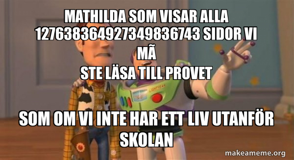 mathilda som visar alla 127638364927349836743 sidor vi måste läsa till ...
