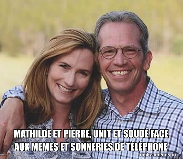 Mathilde et Pierre, unit et soudé face aux memes et sonneries de ...