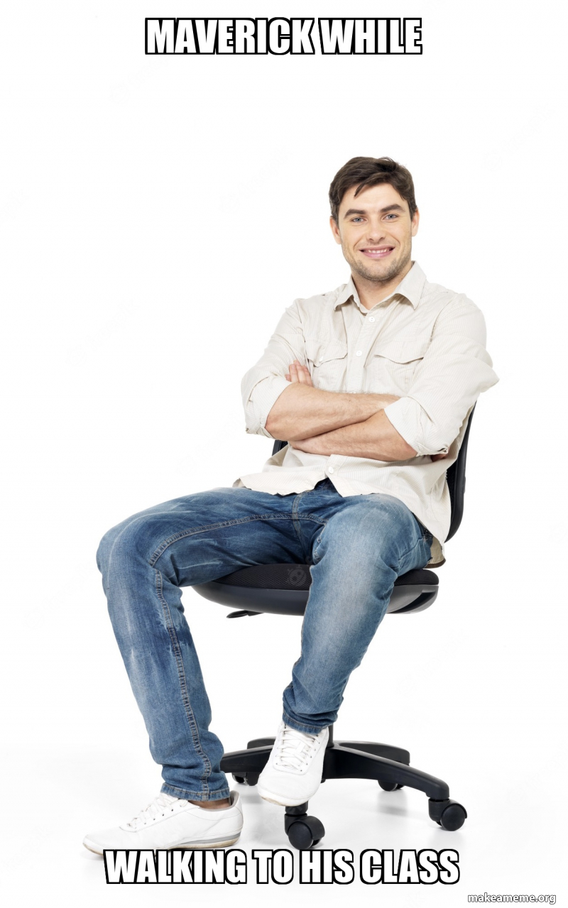 Maverick while Walking to His Class Meme Generator