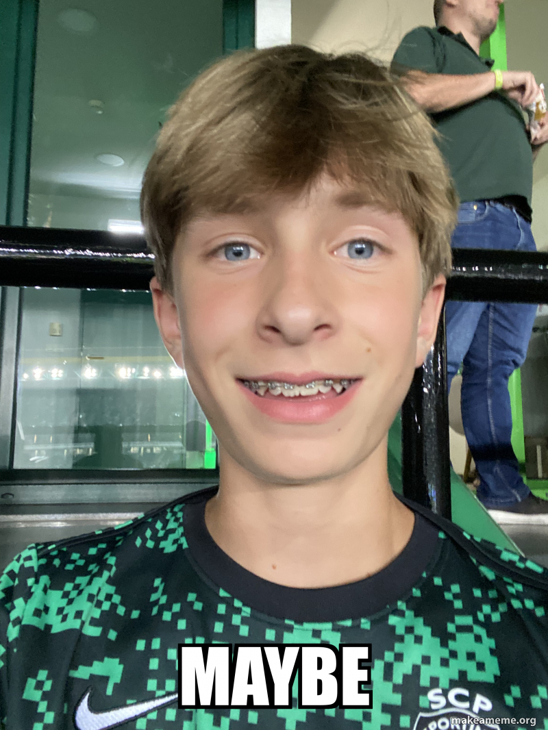 MAYBE - Maybe Meme Generator