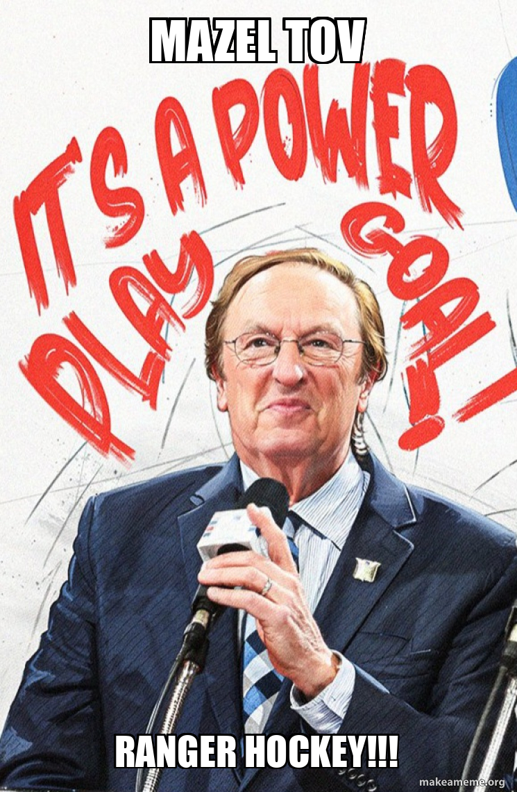 Mazel Tov Ranger hockey!!! Meme Generator