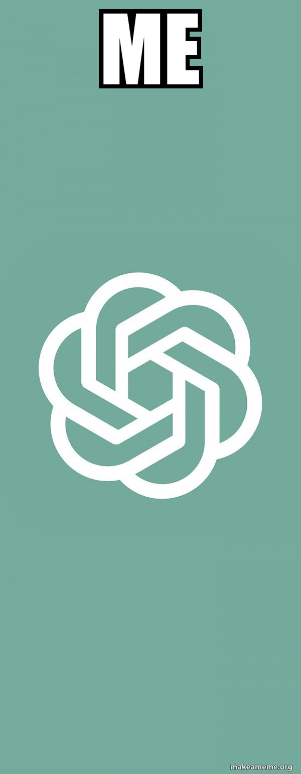 Me - ChatGPT Meme Generator