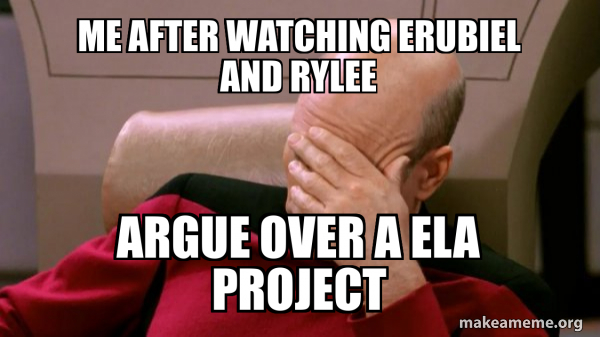 Me after watching Erubiel and rylee Argue over a ELA project - Picard ...