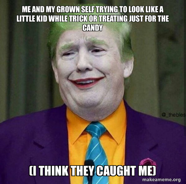 Me and my grown self trying to look like a little kid while trick or ...