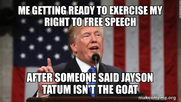 Me getting ready to exercise my right to free speech after someone said ...