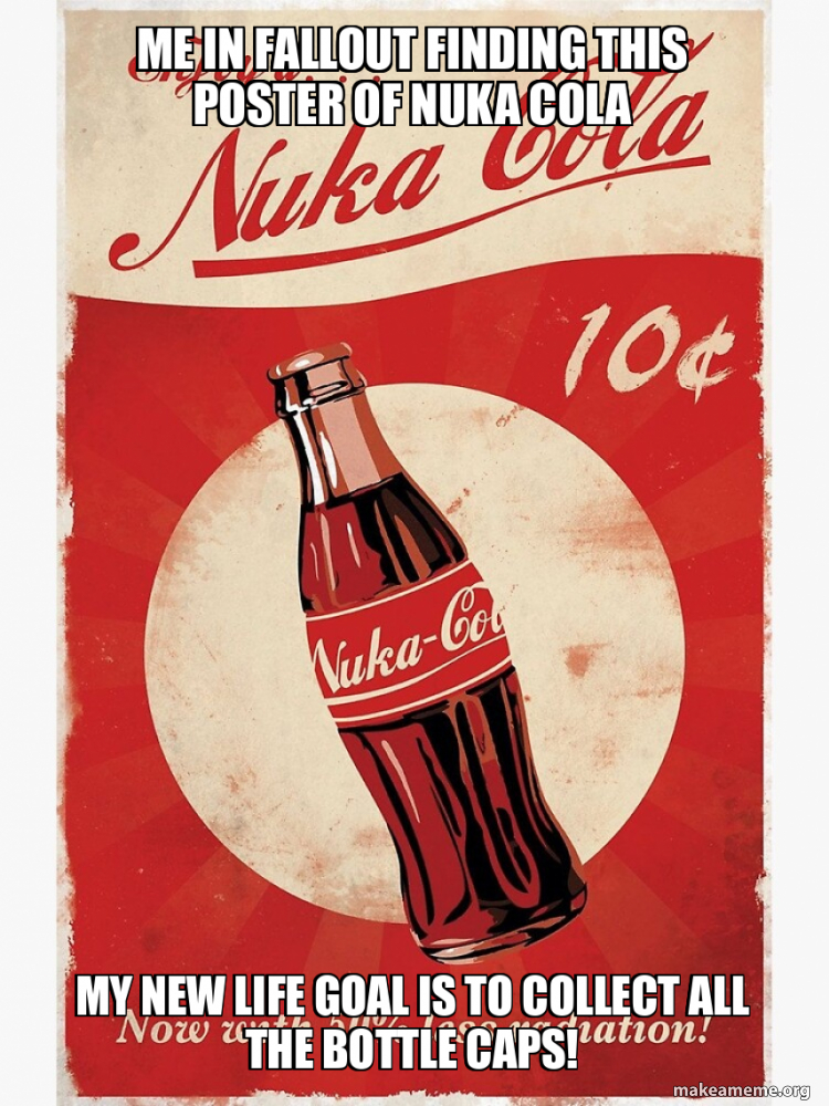 Nuka Cola Memes