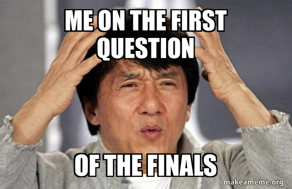 me on the first question of the finals - Jackie Chan Why? Meme Generator
