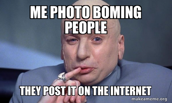 me photo boming people they post it on the internet - You Complete Me ...