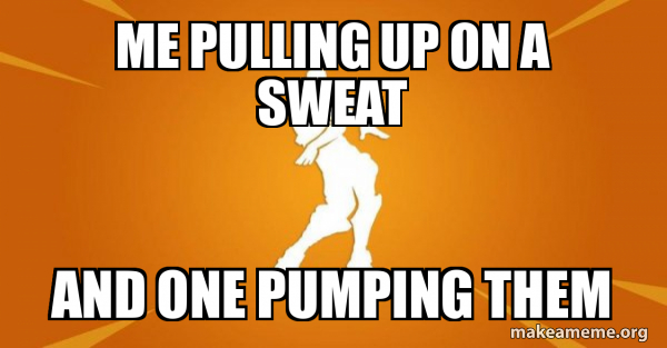 Me pulling up on a sweat And one pumping them - Orange Justice Meme ...