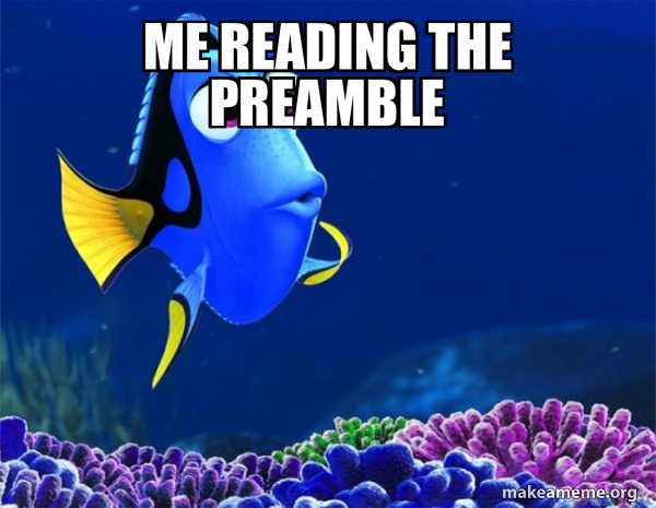 Me reading the Preamble - Dory from Nemo (5 second memory) Meme Generator