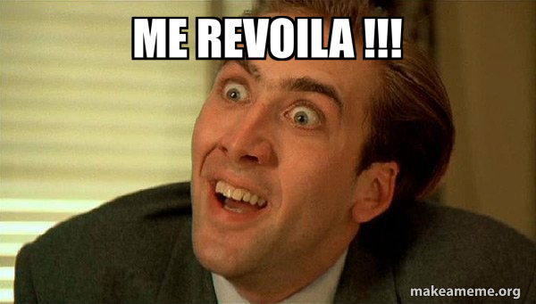 ME REVOILA !!! - Sarcastic Nicholas Cage Meme Generator