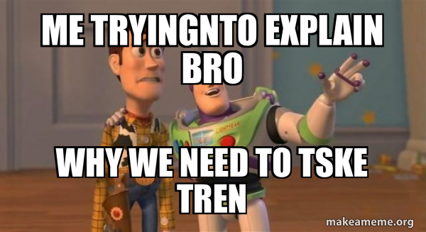 me tryingnto explain bro why we need to tske tren - Buzz and Woody (Toy ...