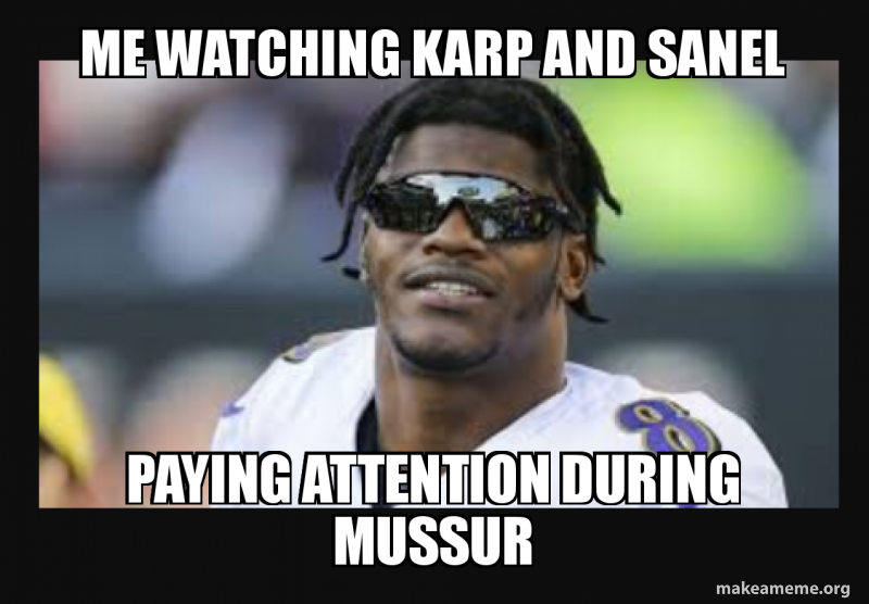 me watching karp and sanel paying attention during mussur Meme Generator