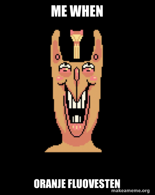 me when oranje fluovesten Meme Generator