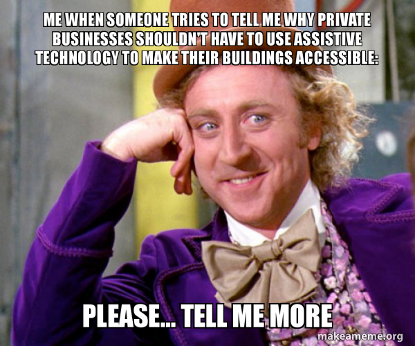 Me when someone tries to tell me why private businesses shouldn't have ...