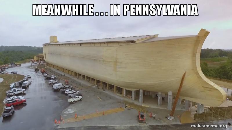 Meanwhile . . . in Pennsylvania Meme Generator