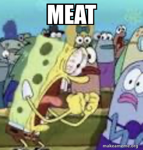 MEAT Meme Generator