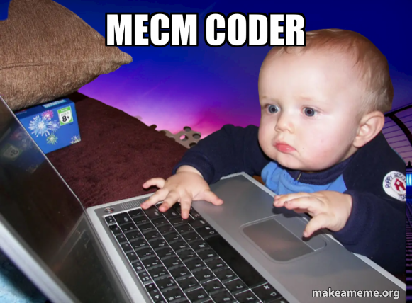 MECM Coder Meme Generator