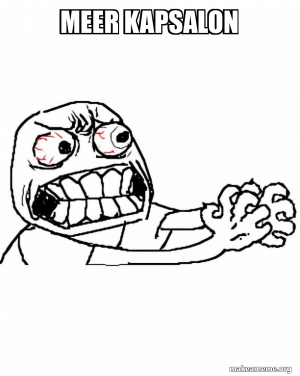 MEER KAPSALON - Angry Meme Generator