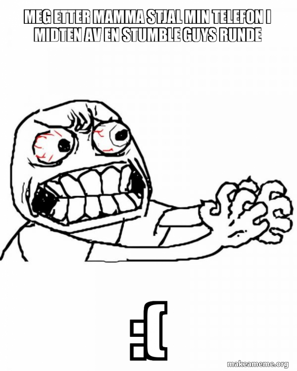meg etter mamma stjal min telefon i midten av en stumble guys runde ...