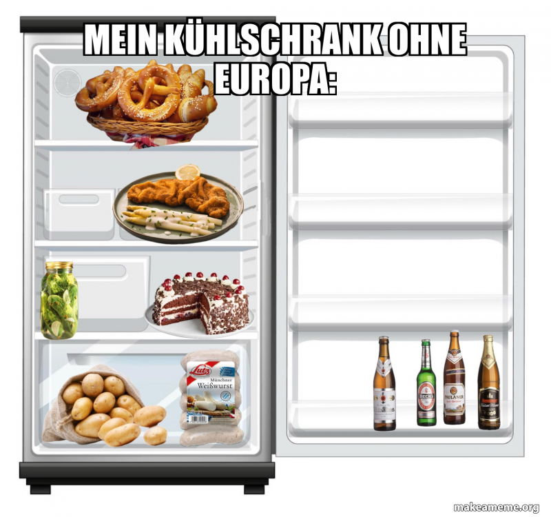 Mein Kühlschrank ohne Europa: Meme Generator