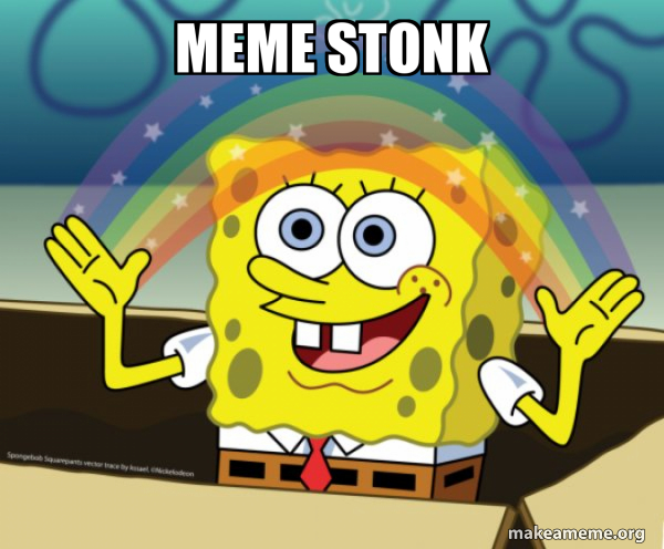 meme stonk - Rainbow SpongeBob Meme Generator