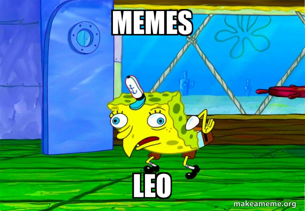memes leo - Mocking SpongeBob Meme Generator