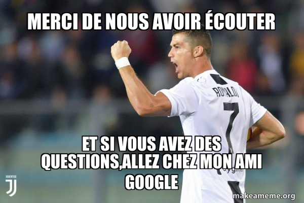 Merci de nous avoir écouter et si vous avez des questions,allez chez ...