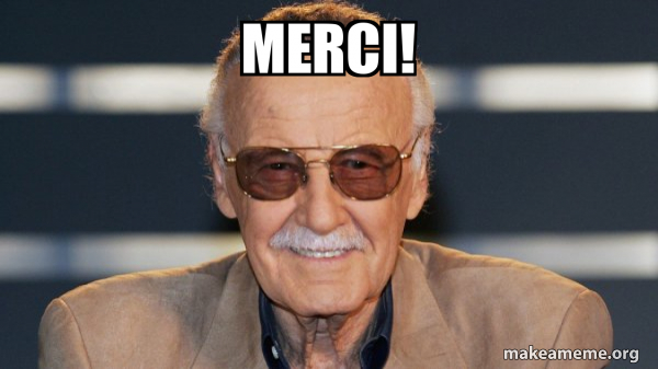 Merci! - Stan Lee Meme Generator