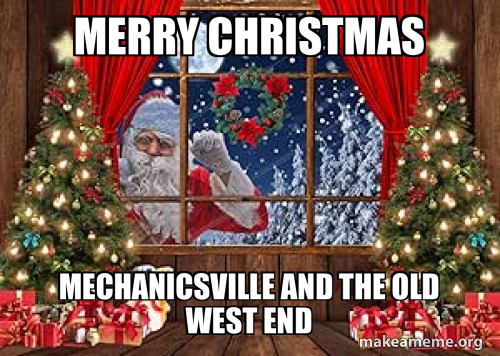 merry christmas mechanicsville and the old west end Meme Generator