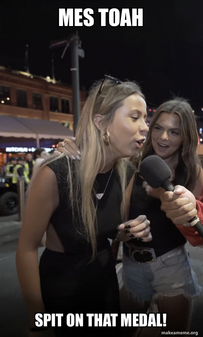 MES TOAH Spit on that medal! - Hawk Tuah Meme Generator