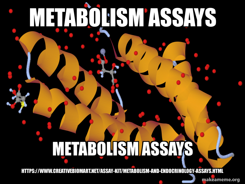 Metabolism Assays Metabolism Assays https://www.creativebiomart.net ...