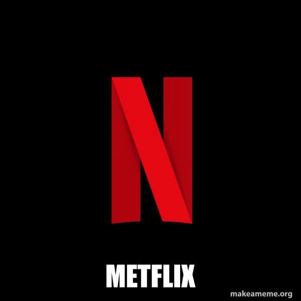 metflix - Netflix Meme Generator