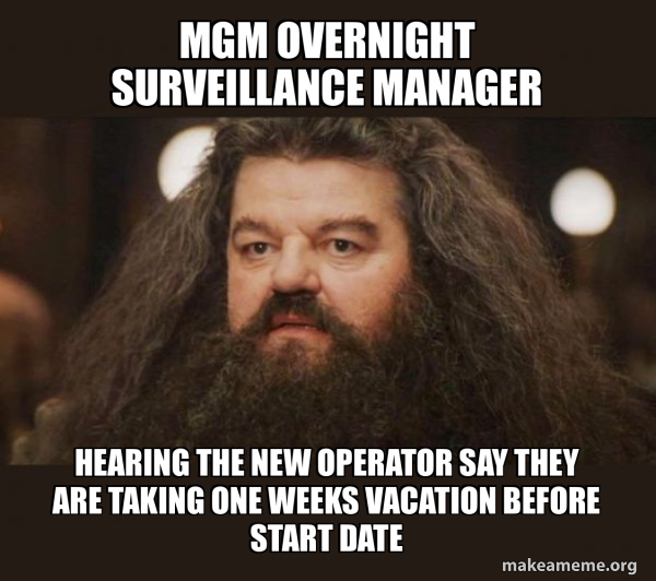 MGM Overnight Surveillance Manager hearing the new operator say they ...