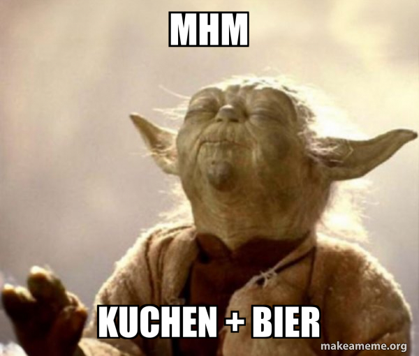 MHM Kuchen + Bier - Yoda Smell Meme Generator