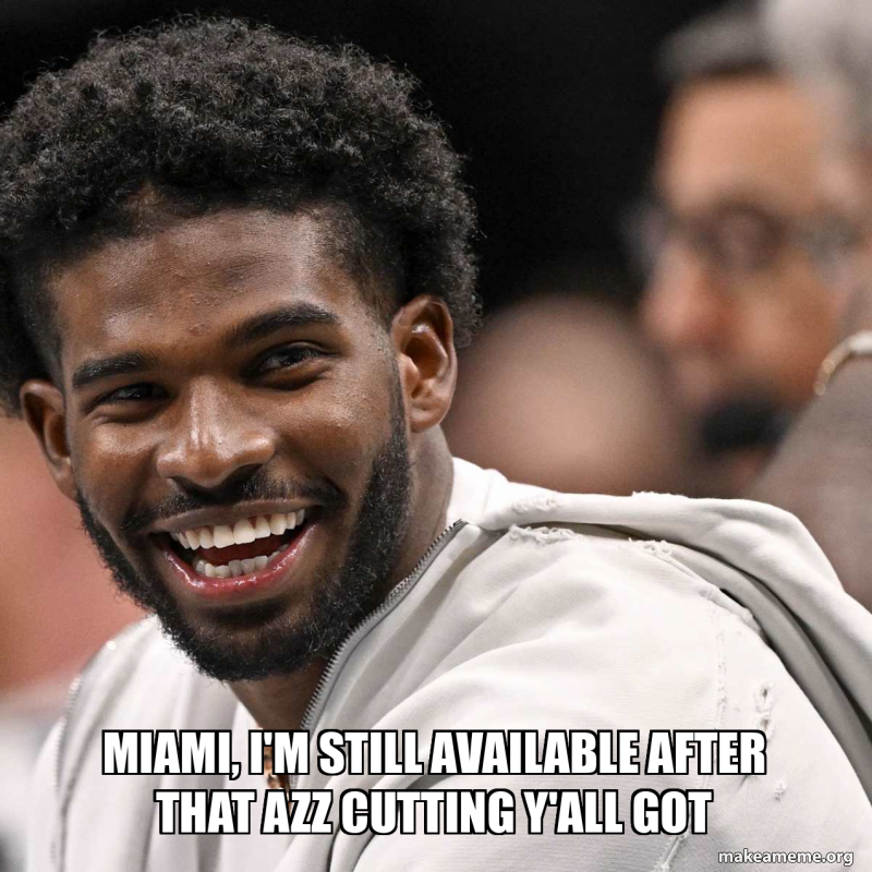 MIAMI, I'M STILL AVAILABLE AFTER THAT AZZ CUTTING Y'ALL GOT Meme Generator